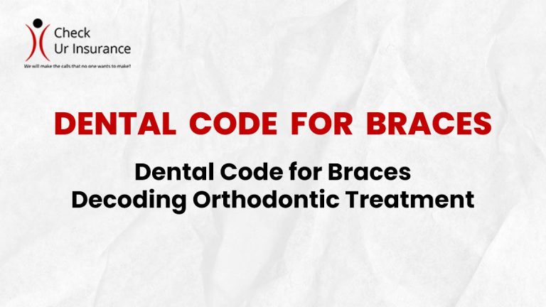 Dental Code for Braces: Decoding Orthodontic Treatment