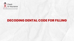 Decoding Dental Code For Filling: A Comprehensive Guide