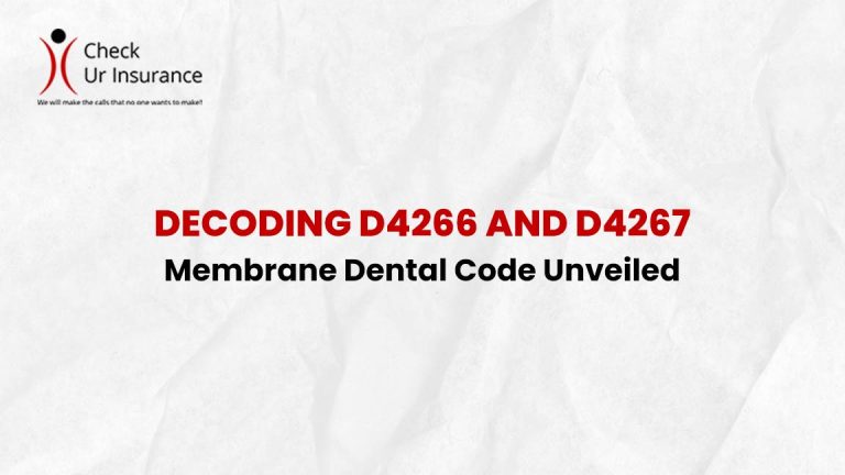 Decoding D4266 and D4267: Membrane Dental Code Unveiled